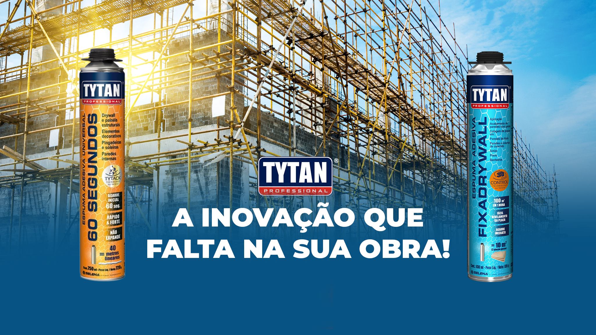 Conheça as vantagens das espumas adesivas da Tytan